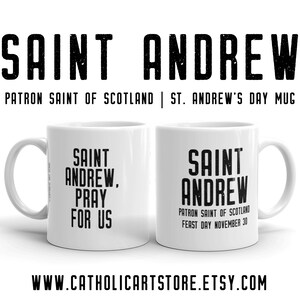 St. Andrew Pray for Us Mug, Patron Saint Scotland, Saint Andrew's Day ...