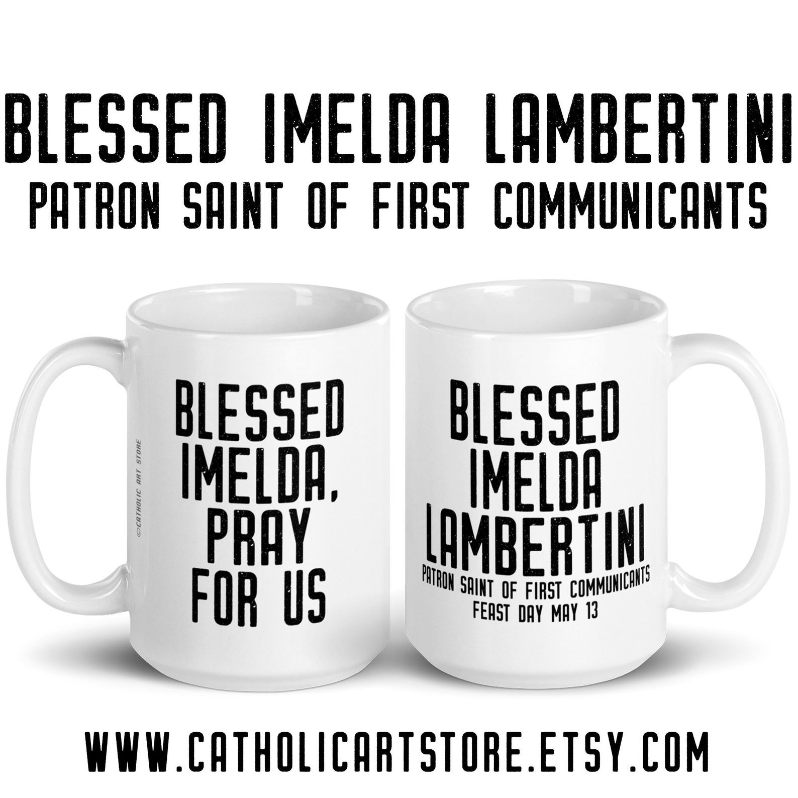 Blessed Imelda Lambertini Pray for Us Mug, Patron Saint of First ...