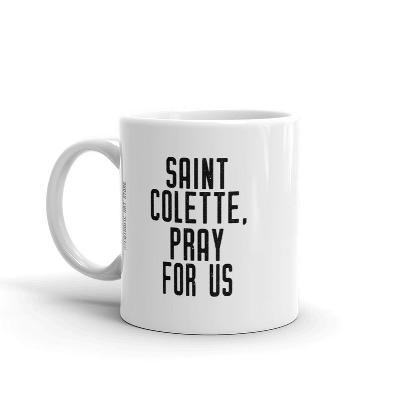 St. Colette Pray for Us Mug, Patron Saint Wanting to Conceive, Catholic ...