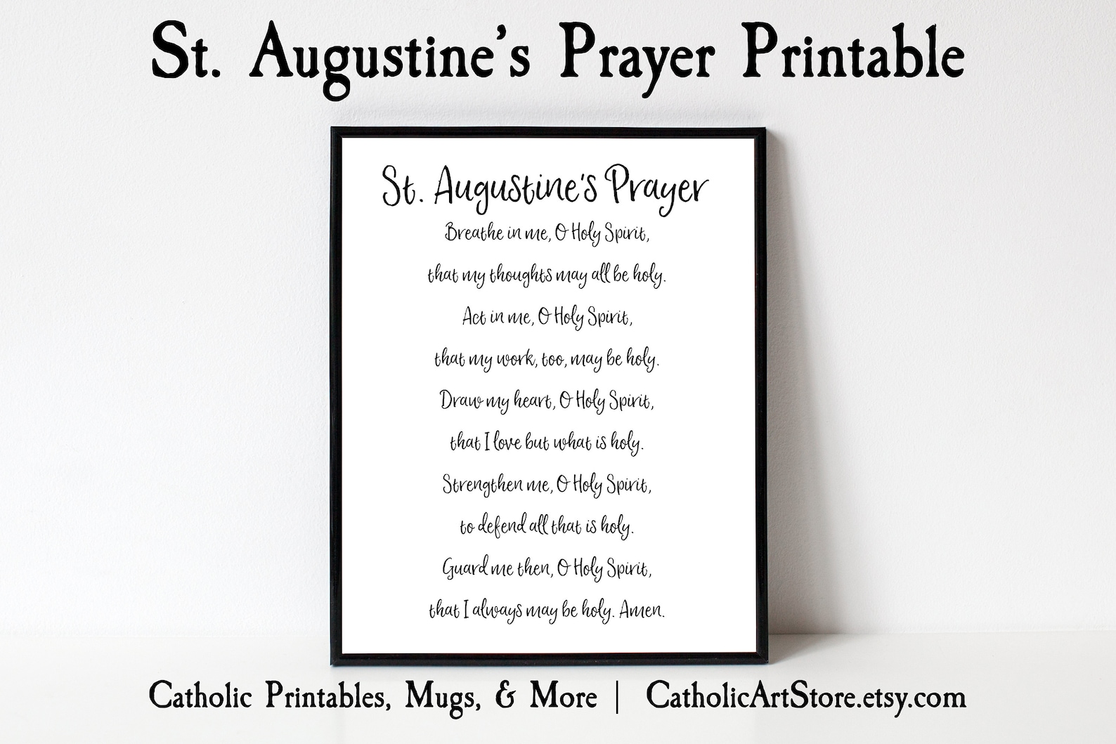 St. Augustine's Prayer, Saint Prayer, Catholic Church Prayer, Catholic ...