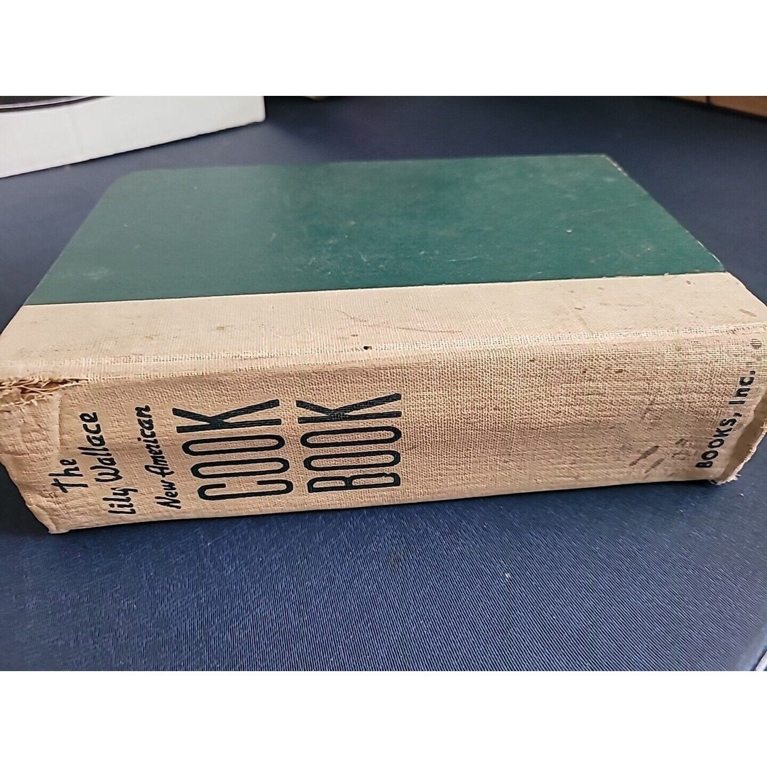 The Lily Wallace New American Cookbook 1957 890 Pages Hardcover Fair ...