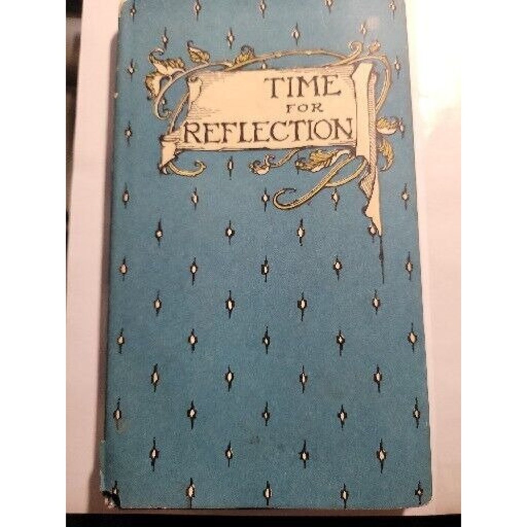 Time for Reflection 1968 HCDJ Illustrated Quotes Quotations Collection ...