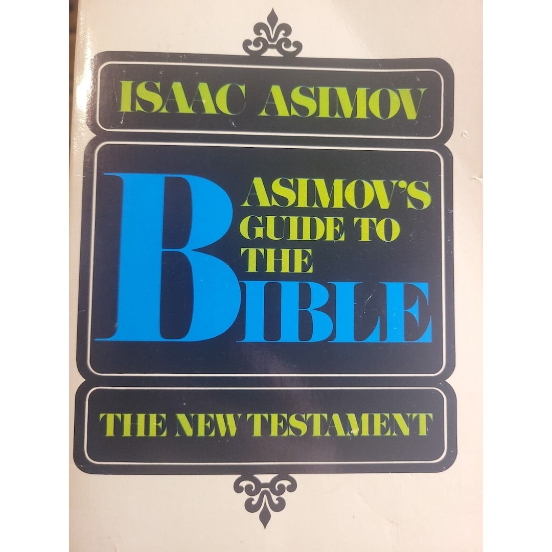 Asimov's Guide to the Bible the New Testaments by Isaac Asimov 1971 - Etsy