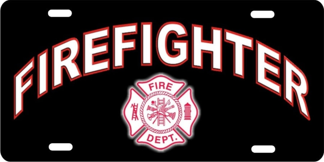 FIREFIGHTER License Plate | FREE SHIPPING | First Responder ...
