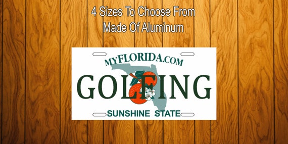 FLORIDA License Plate Golfing License Plate 4 Sizes - Etsy