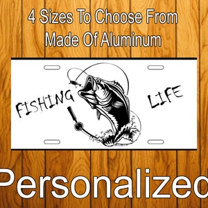 Fishing Life License Plate, Personalized Fishing License Plate, Bass ...