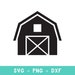 Barn Svg, Barn Png, Barn Dxf, Barn Clipart, Farm Svg, Farmhouse Svg Png ...