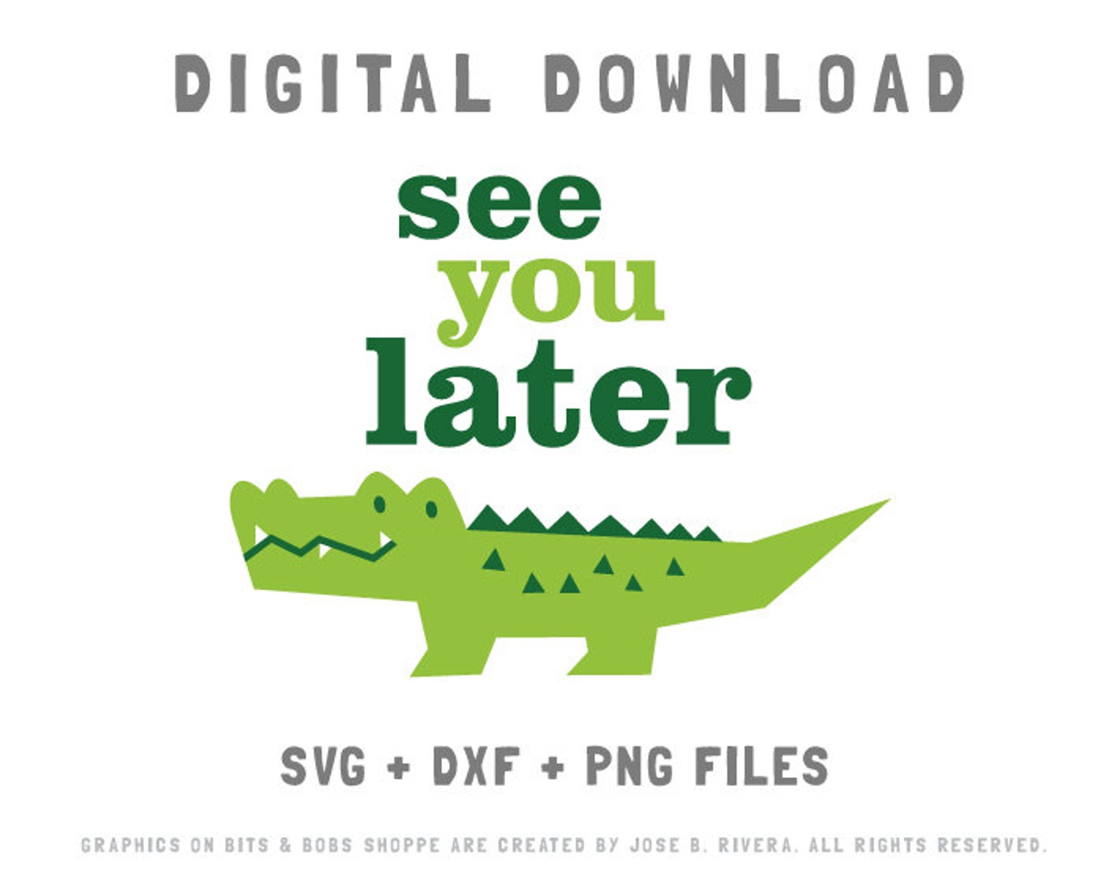 See You Later Alligator Svg, Alligator Svg File, Crocodile Png, Dxf ...