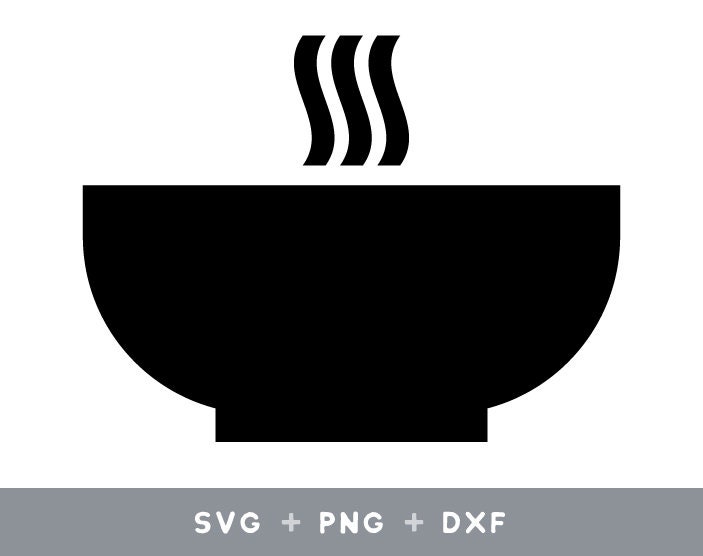 Soup Bowl Svg Soup Bowl Png Soup Svg Soup Png Ramen - Etsy
