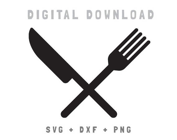 Cutlery Fork Knife Svg Fork and Knife Svg Knife and Fork Svg Dxf Kitchen Svg Bakery Svg Instant Download Kitchen Png Cutlery Svg Etsy