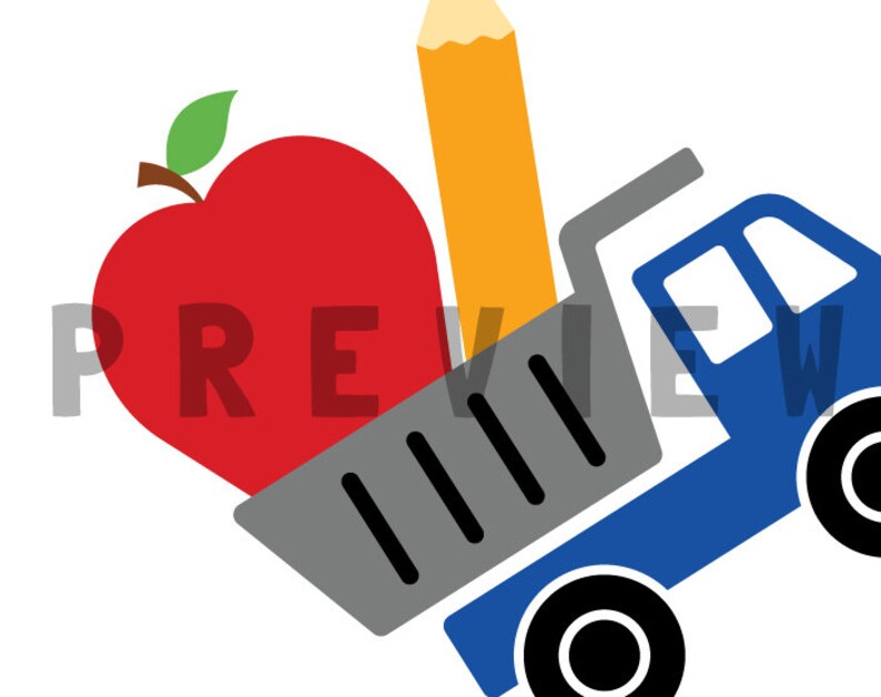 Dump Truck School Png / Dumper Svg / Back to School Truck / School ...