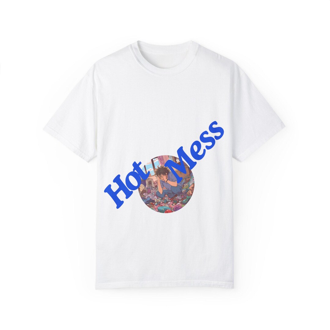 Hot Mess T-shirt - Etsy