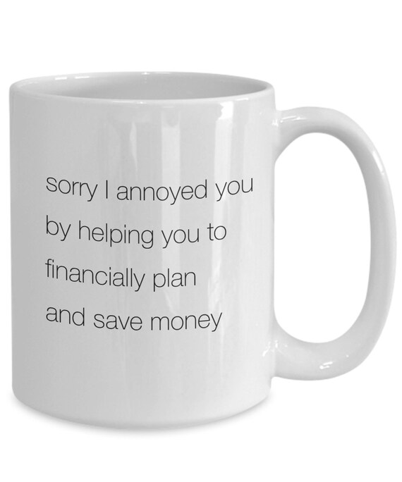 Funny Financial Planner Gift Financial Advisor Coffee Mug Etsy