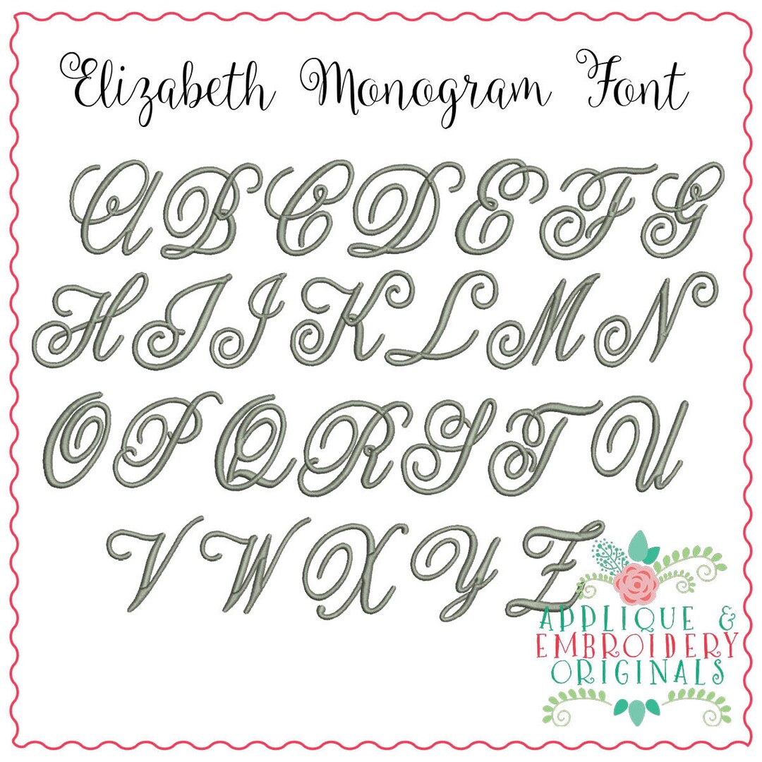 Applique and Embroidery Originals Digital Design 1332 Elizabeth Script ...