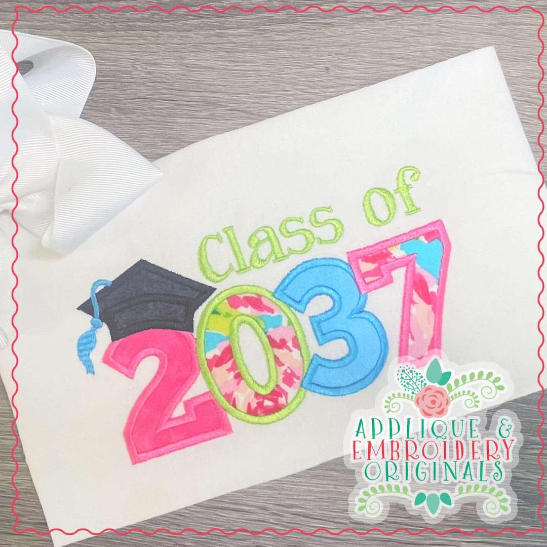 Applique & Embroidery Originals Digital Design 1959 Class of 2037 ...