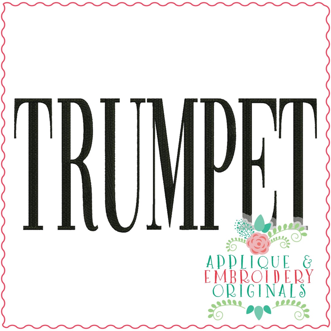 Applique & Embroidery Originals Digital Design 3543 Trumpet Word Art ...