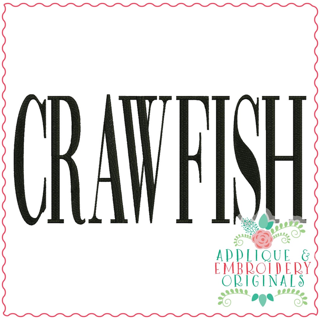 Applique & Embroidery Originals Digital Design 3680 CRAWFISH Word Art ...