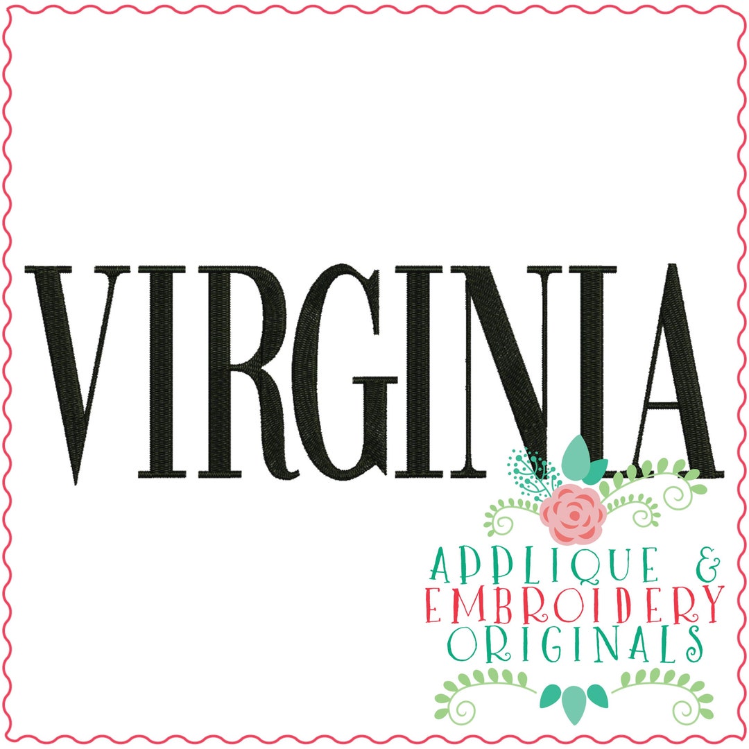 Applique & Embroidery Originals Digital Design 3347 VIRGINIA Word Art ...
