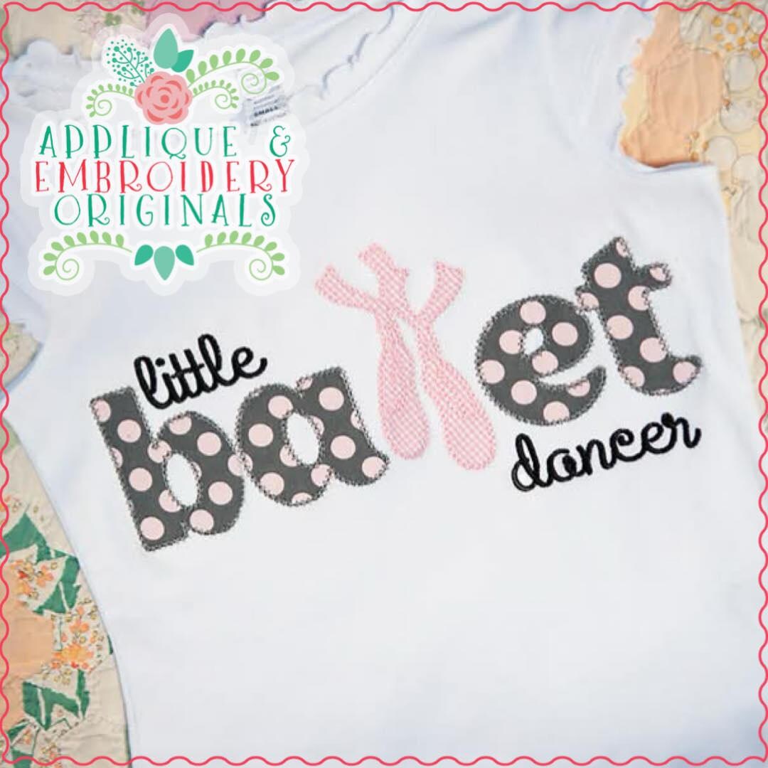 Applique & Embroidery Originals Digital Design 4296 Ballet Word Little ...