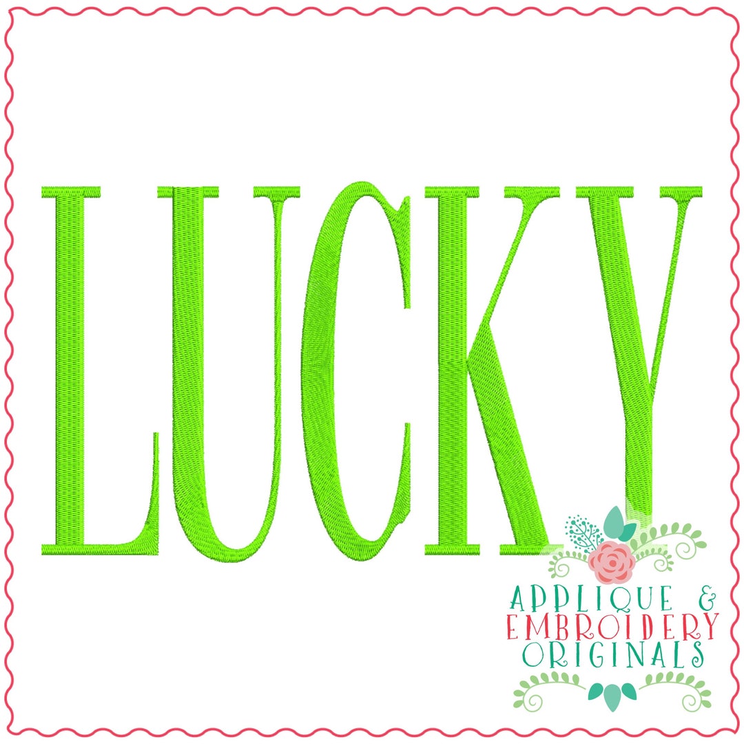 Applique & Embroidery Originals Digital Design 3730 LUCKY Word Art St ...