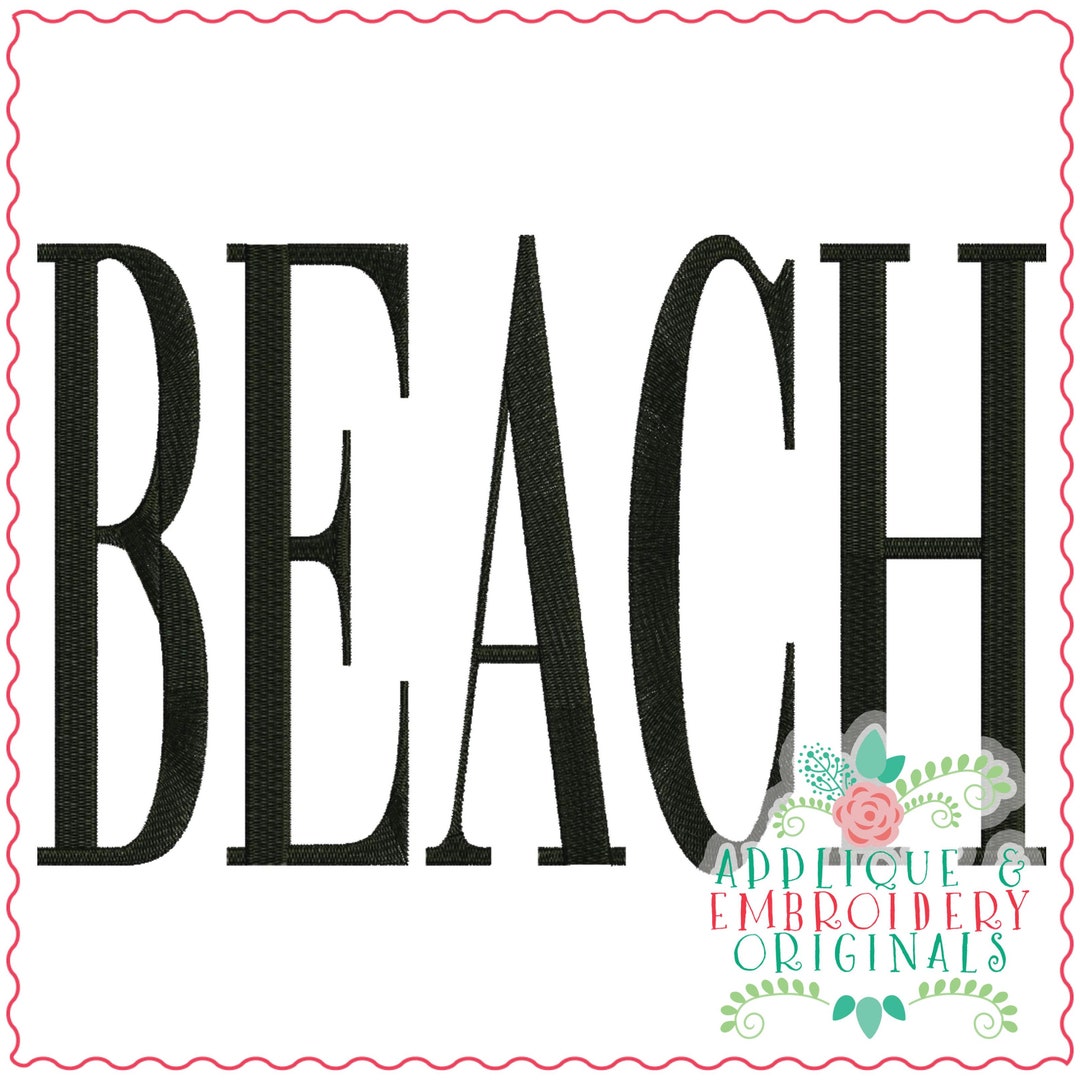 Applique & Embroidery Originals Digital Design 3617 BEACH Word Art ...