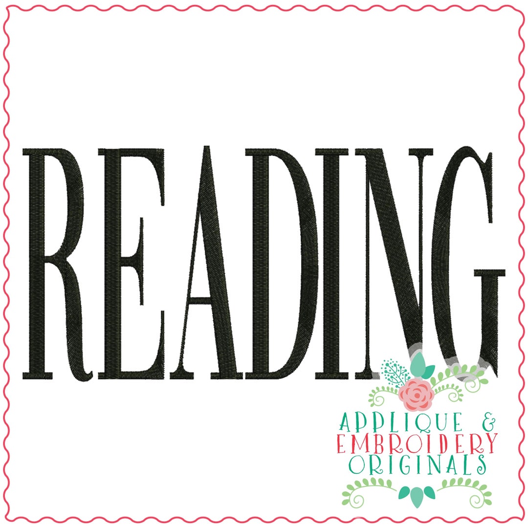 Applique & Embroidery Originals Digital Design 3817 READING Word Art ...