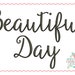 Applique and Embroidery Originals Digital Design - 513 Beautiful Day ...