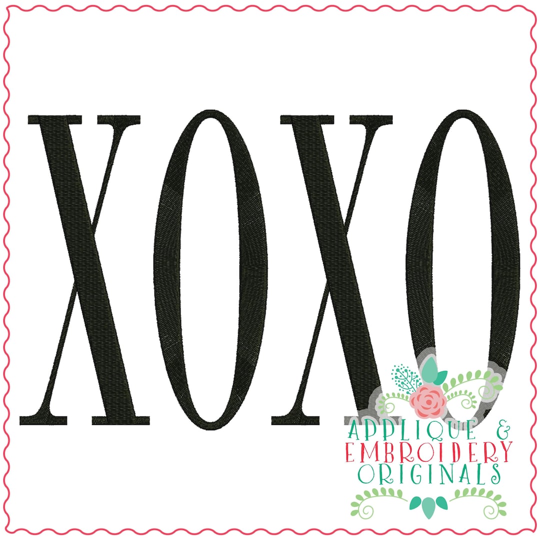 Applique & Embroidery Originals Digital Design 3672 XOXO Word Art ...
