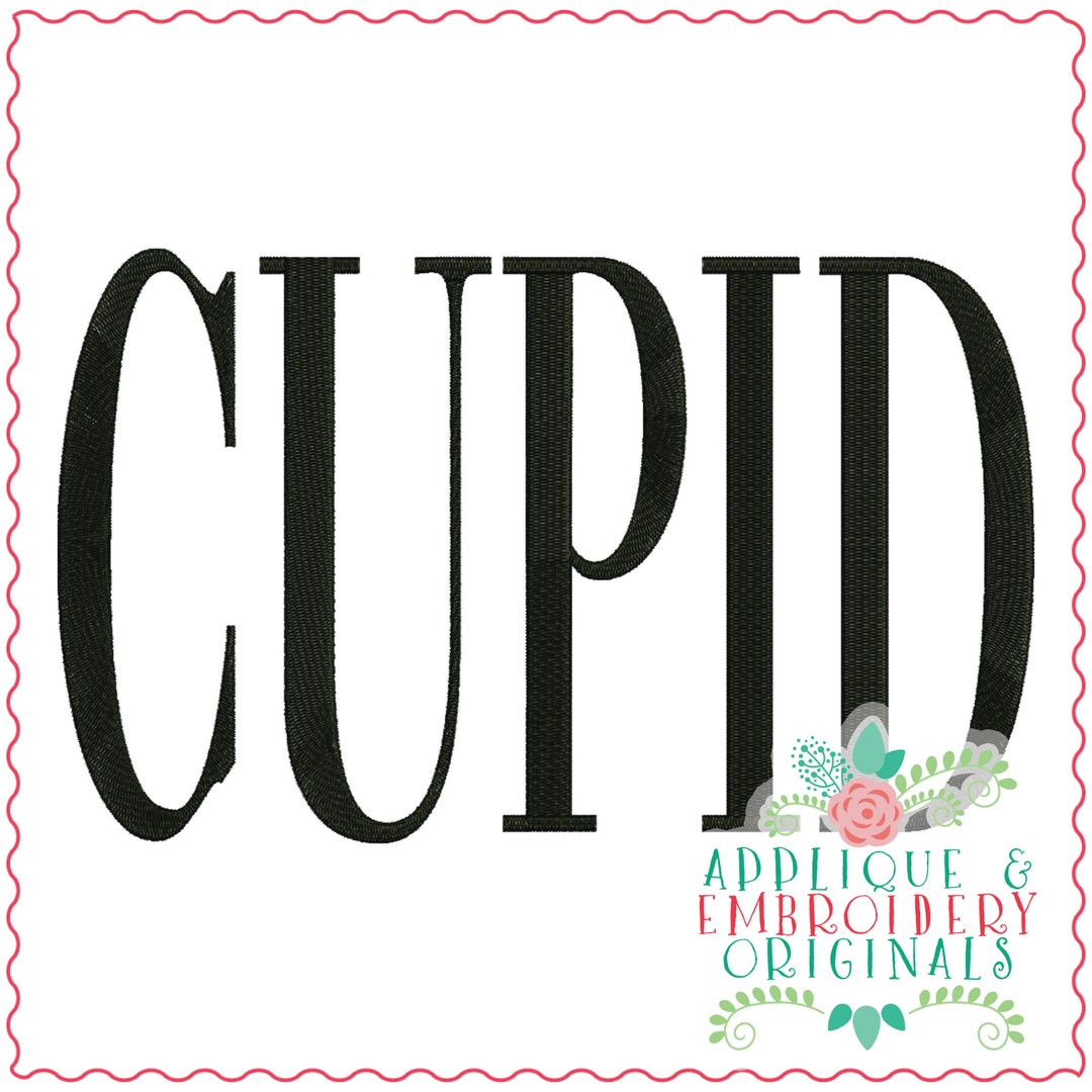 Applique & Embroidery Originals Digital Design 3644 CUPID Word Art ...