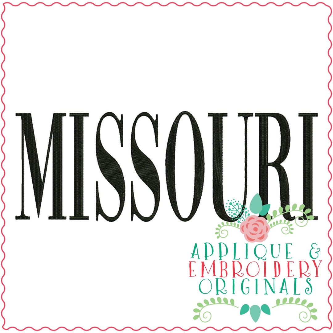 Applique & Embroidery Originals Digital Design 3324 MISSOURI Word Art ...