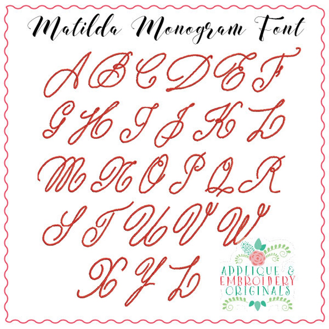 Applique & Embroidery Originals Digital Design 1558 Matilda Script ...