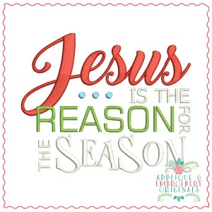 Applique & Embroidery Originals Digital Design 1298 Christmas Jesus is ...