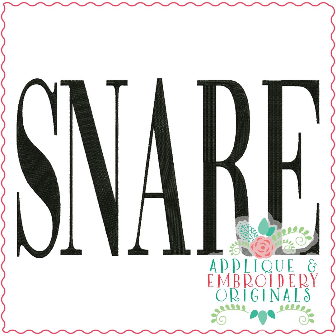 Applique & Embroidery Originals Digital Design 3540 Snare Word Art ...