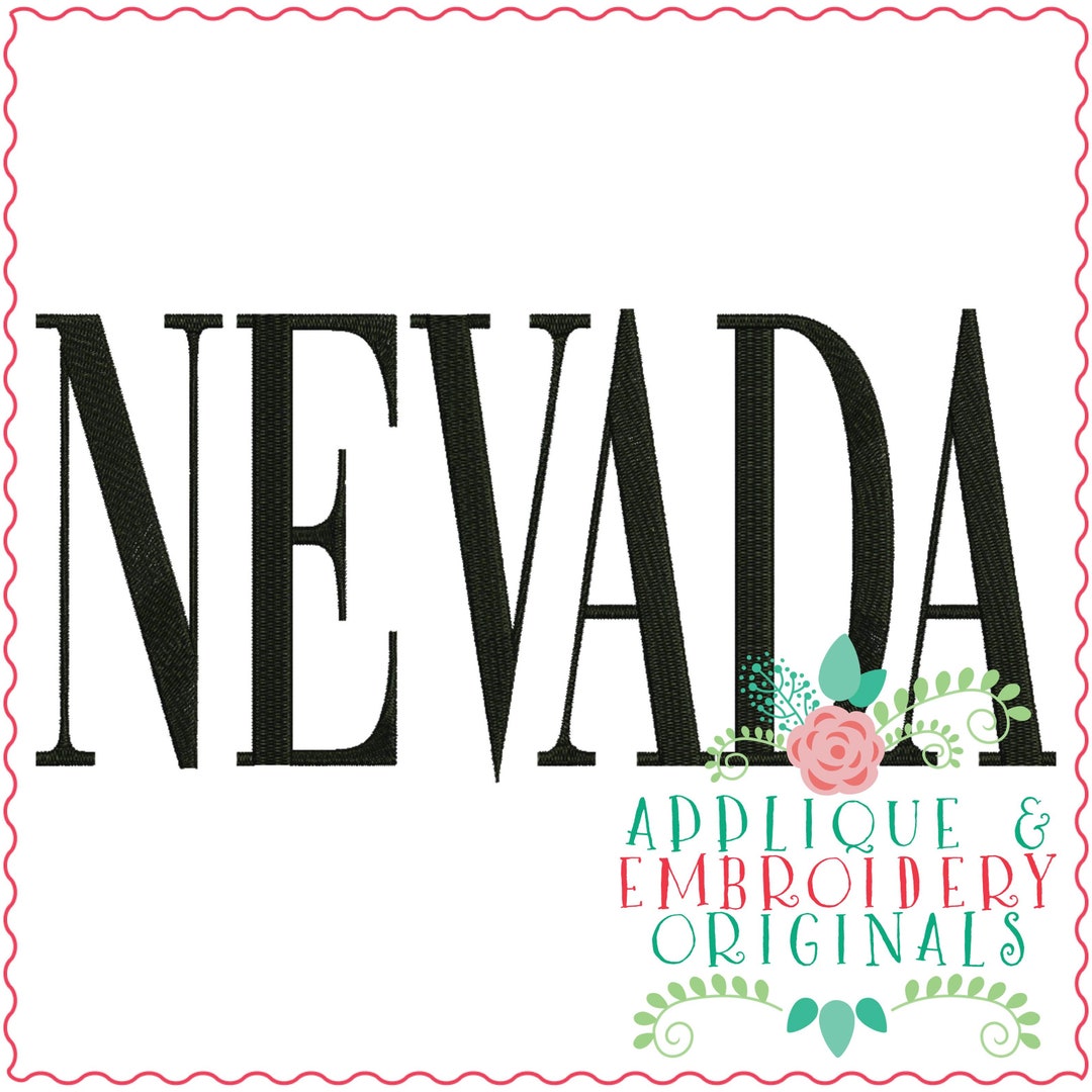 Applique & Embroidery Originals Digital Design 3327 NEVADA Word Art ...
