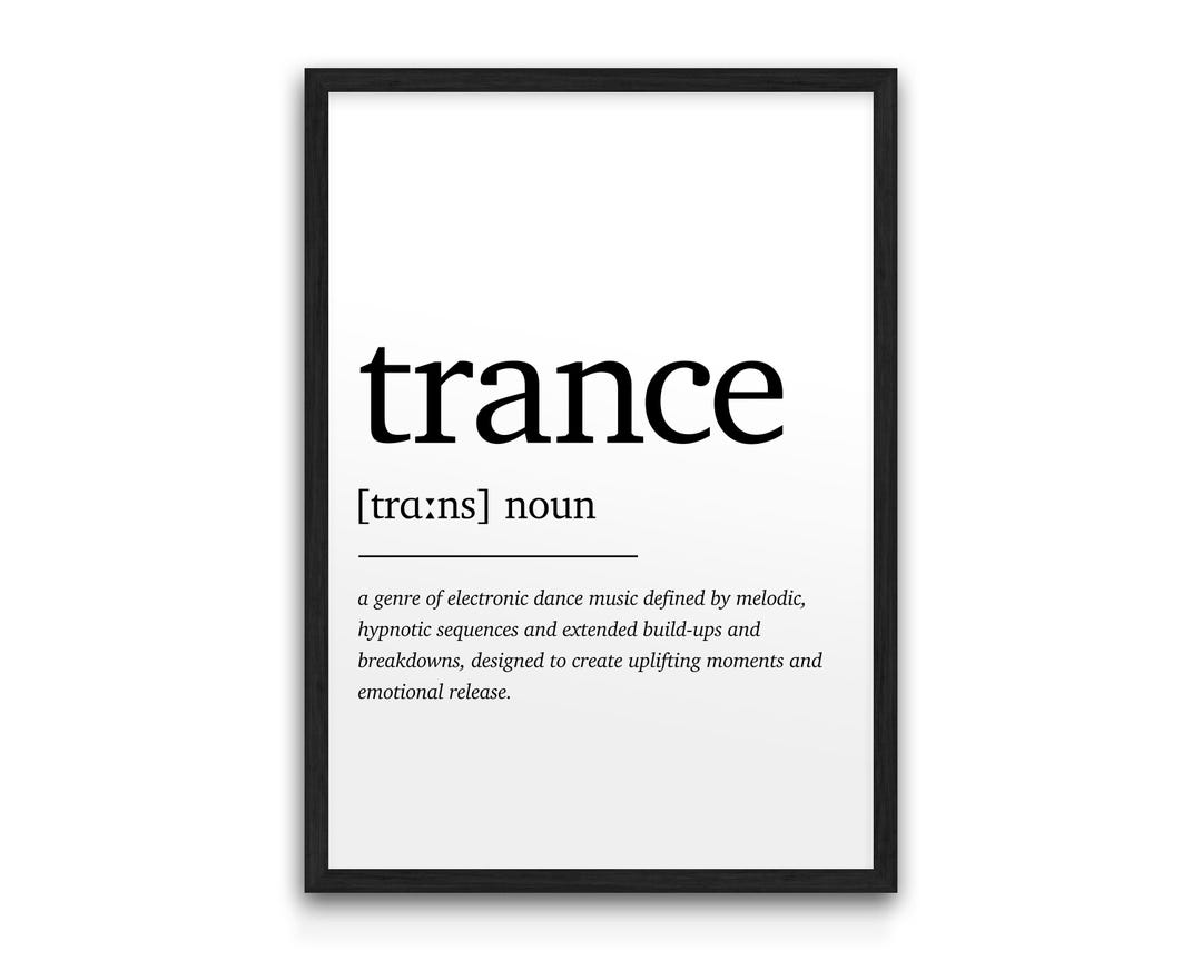 Trance Dictionary Definition Art Print – Minimalist Poster for Djs and ...
