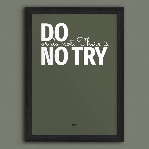 Do or Do Not There is No Try Poster - Etsy