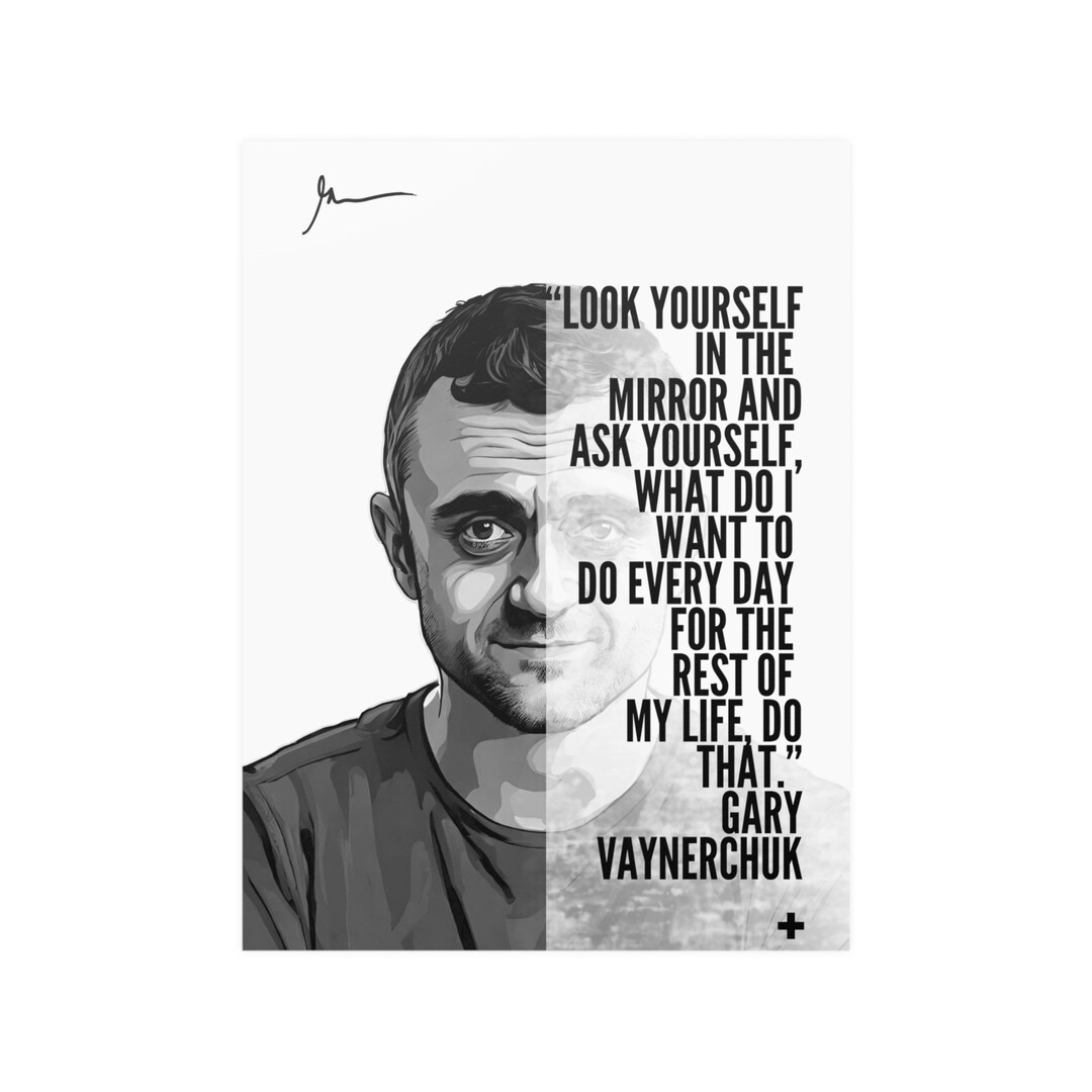 Gary Vee Motivational Quote Satin Posters (210gsm) - Etsy