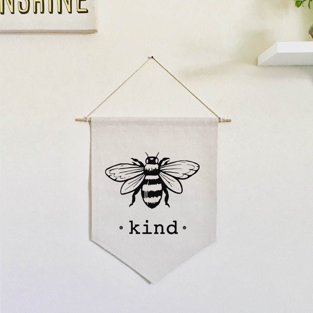 Canvas Banner Wall Hanging Bee Kind - Etsy