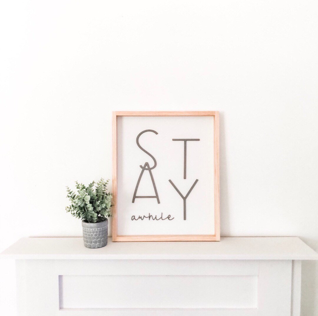 Stay Awhile Wood Sign Stay Awhile Sign Framed Wood Sign Farmhouse Sign ...