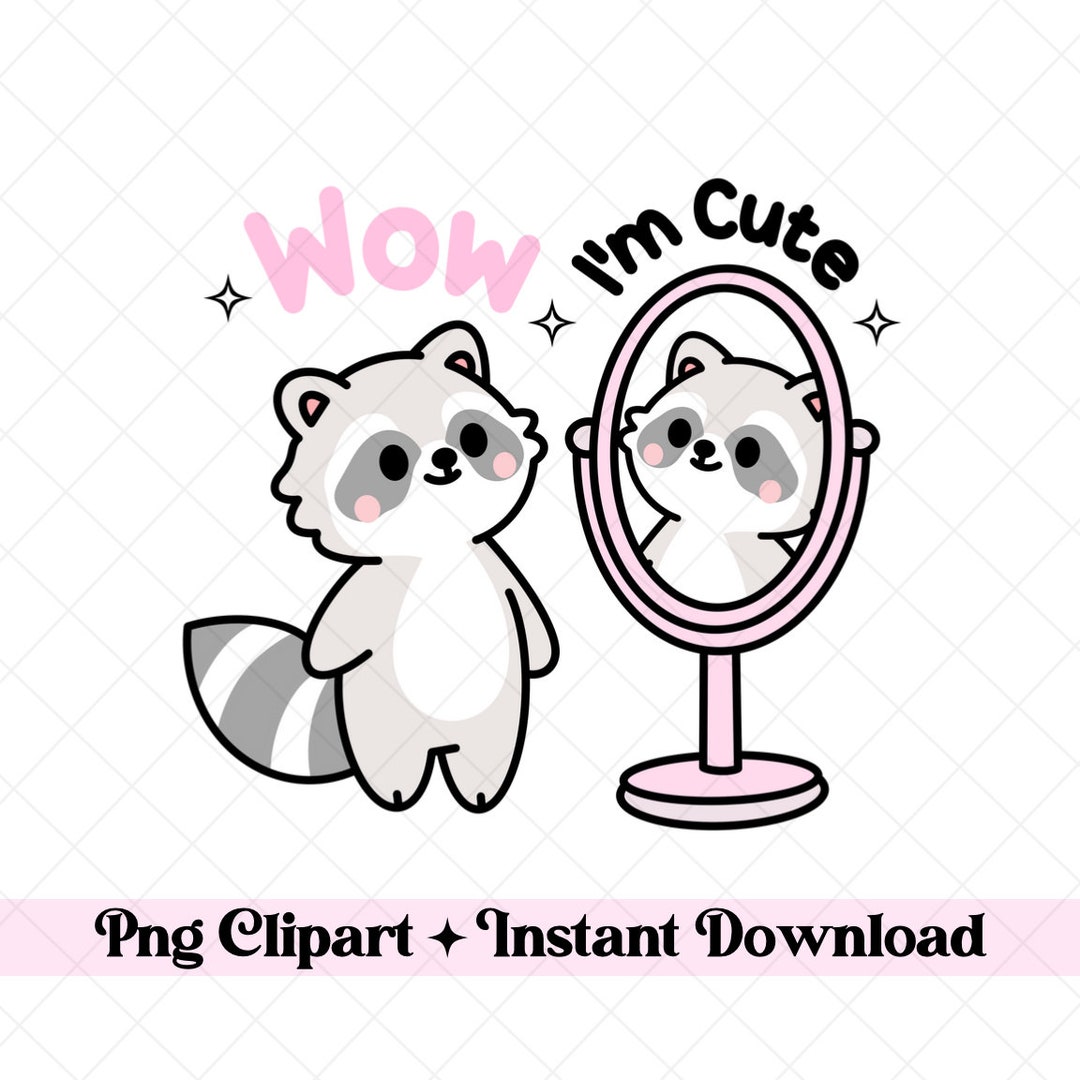 Raccoon Clipart, Wow I’m Cute Png, Sublimation Png, T-shirt Designs ...