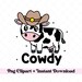 Cowdy Clipart, Funny Cow Design, Sublimation Png, T-shirt Designs ...
