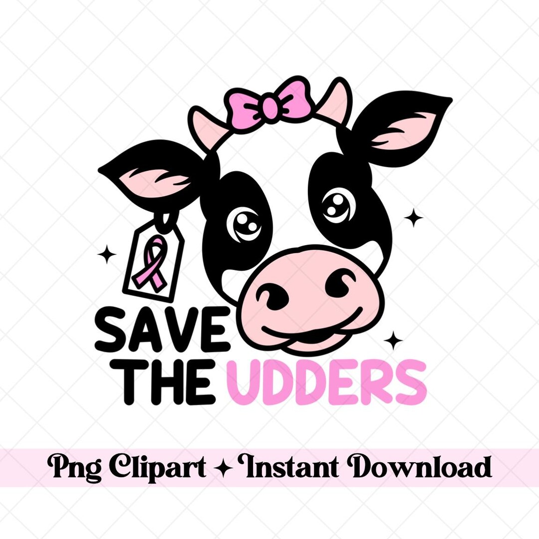 Save the Udders PNG: Breast Cancer Awareness Cow Design (digital ...