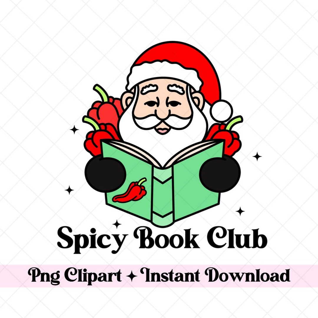 Spicy Book Png, Santa Png, Bookish Png, Sublimation Png, Santa Reads ...