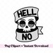 Skull Png, Skeleton Clipart, Hell No Png, Funny Skull Design ...