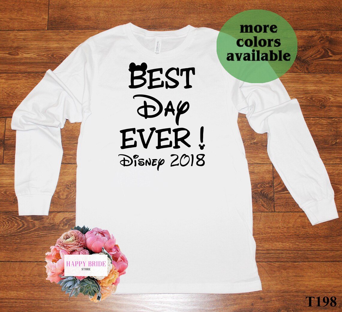 Best Day Ever Shirt.shirt.funny Shirt.birthday Shirt.disney Family ...