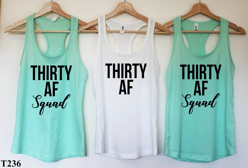 Thirty Af,thirty Shirt,30th Birthday Shirt,funny Birthday Shirt ...