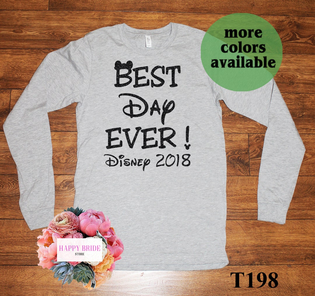 Best Day Ever Shirt.shirt.funny Shirt.birthday Shirt.disney Family ...