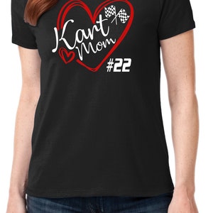 Kart Mom| Go Kart Mom| Race Mom| Racing| Team Shirt| Custom Shirt ...