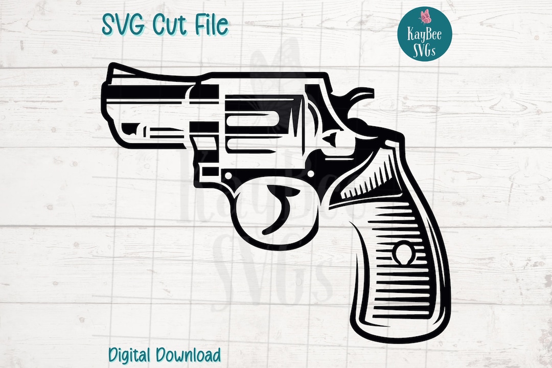 Revolver Handgun SVG Digital Cut File for Cricut, Silhouette, Engraving ...