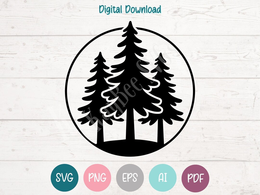 Pine Trees SVG Cut File, Laser Engraving, Sublimation (digital Download ...